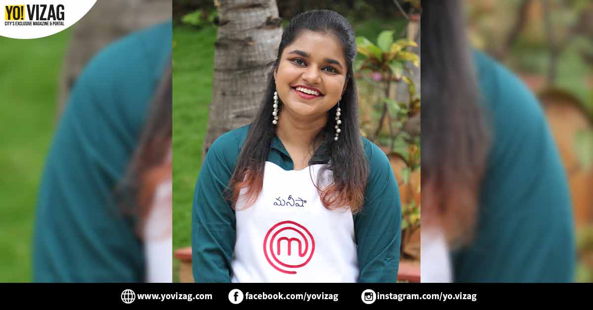 Yo! Exclusive: Manisha Panda, a MasterChef Telugu Contestant from Vizag