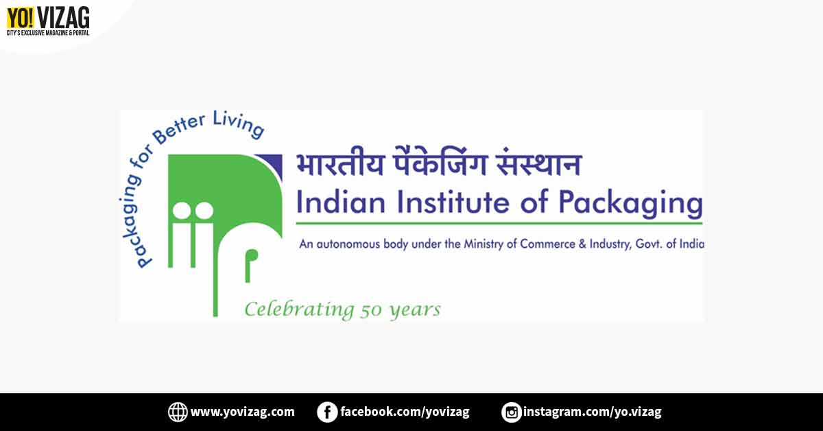 Indian Institute of Packaging (IIP) inaugurated in Visakhapatnam
