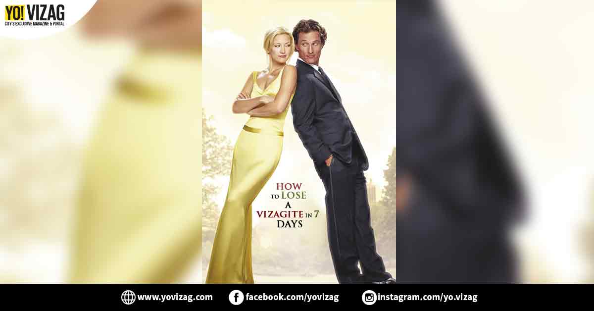 How to lose a Vizagite in 7 days?