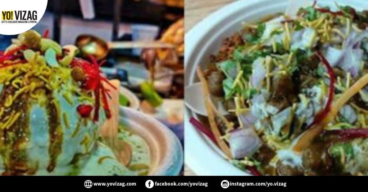 5 Best Chaat Places in Vizag that you must try!